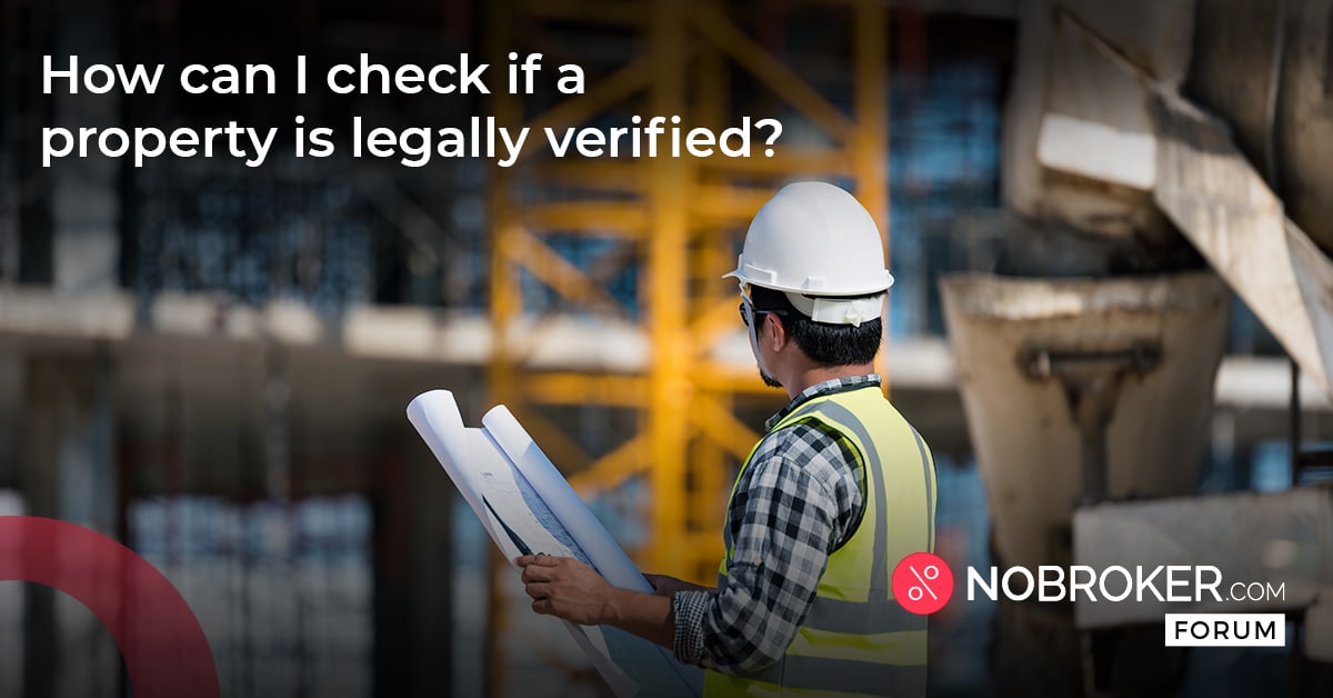 How to do Legal Verification of a Property: 6 Ways of Due Diligence