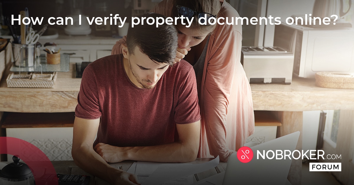 How to verify property documents online quickly and easily?