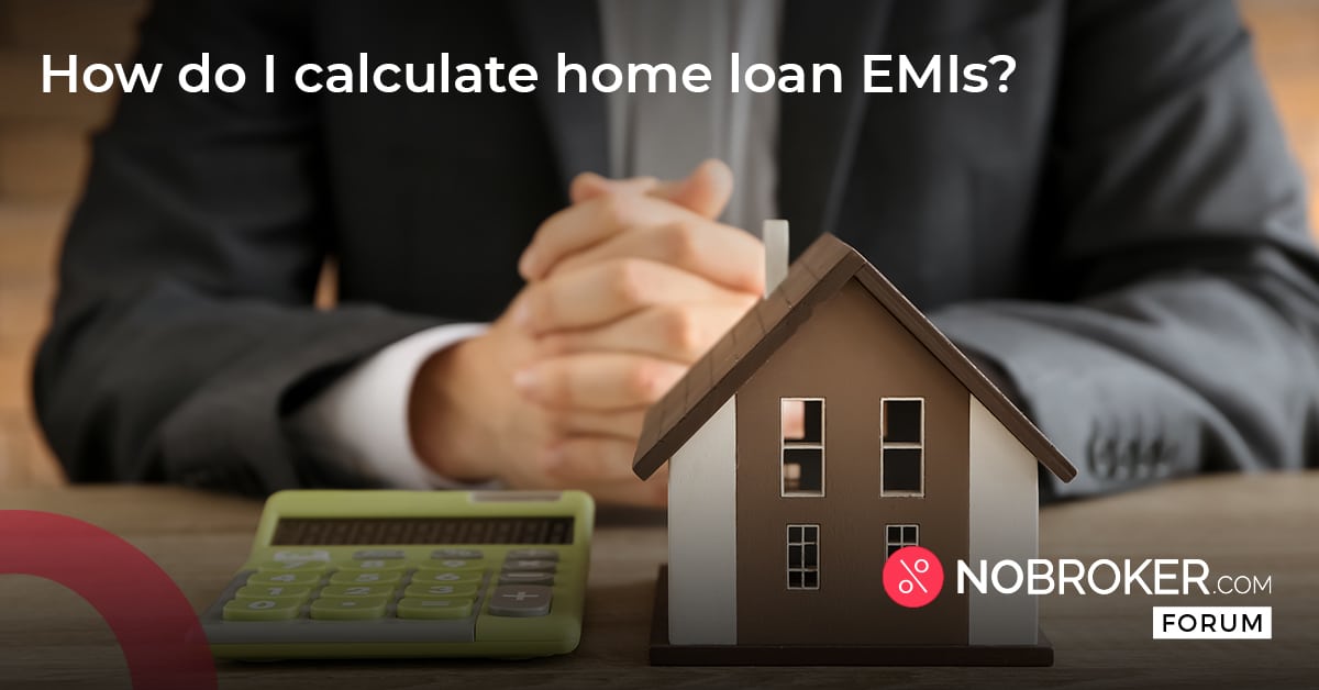 How to Calculate Home Loan EMI: EMI Calculation Formula