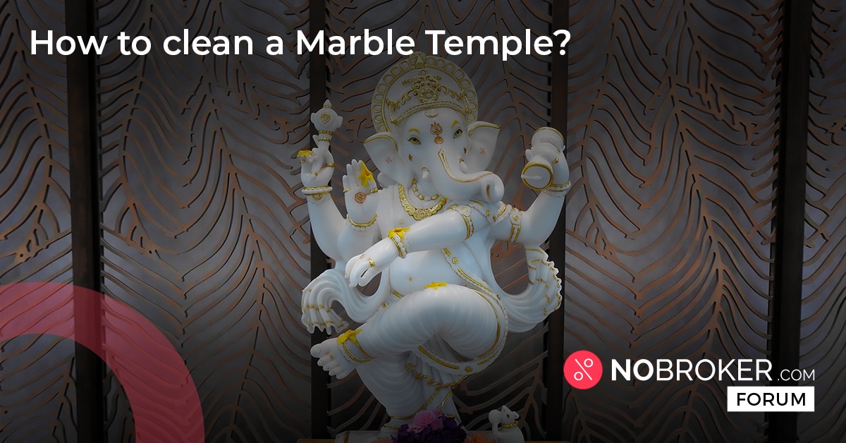 How to clean marble temple at home with easy steps?