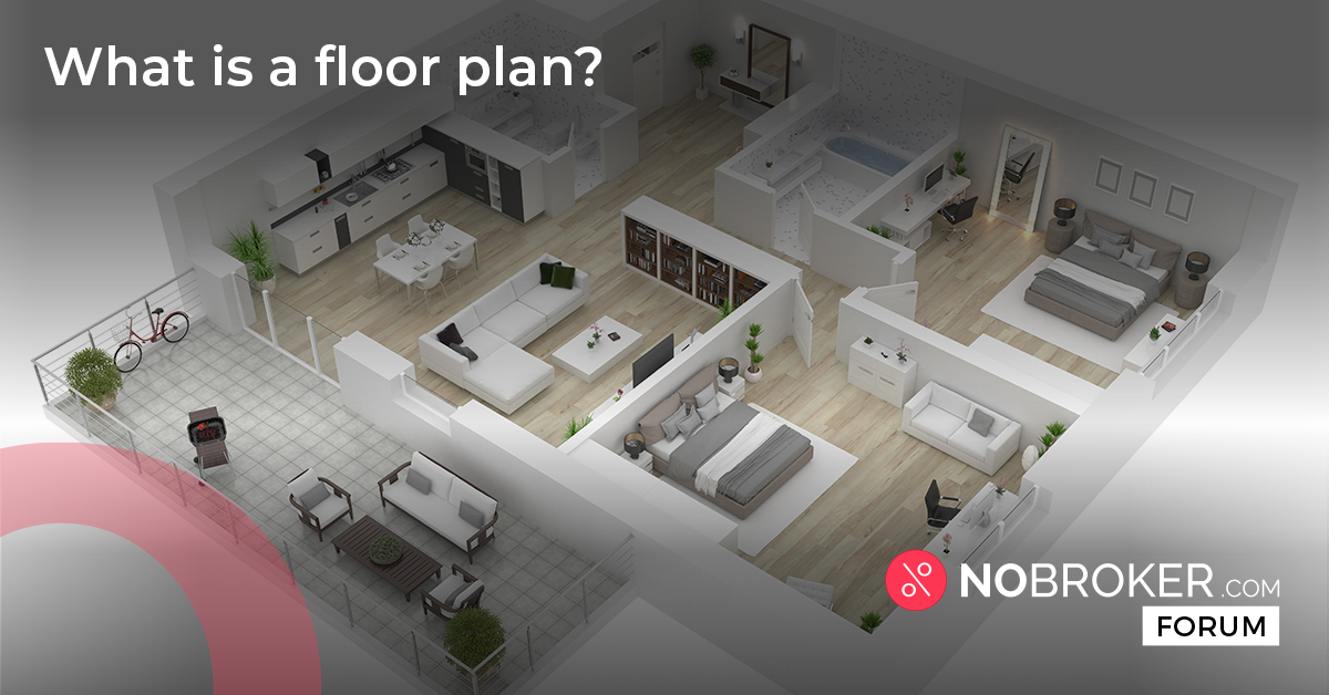 What is a floor plan: Importance of floor plan
