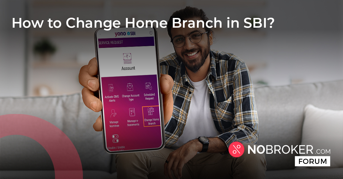 How to Change Home Branch in SBI Net Banking